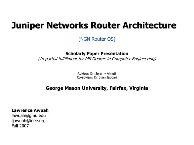 Juniper Networks Router Architecture | PPTX