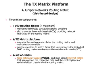 Juniper Networks Router Architecture | PPTX