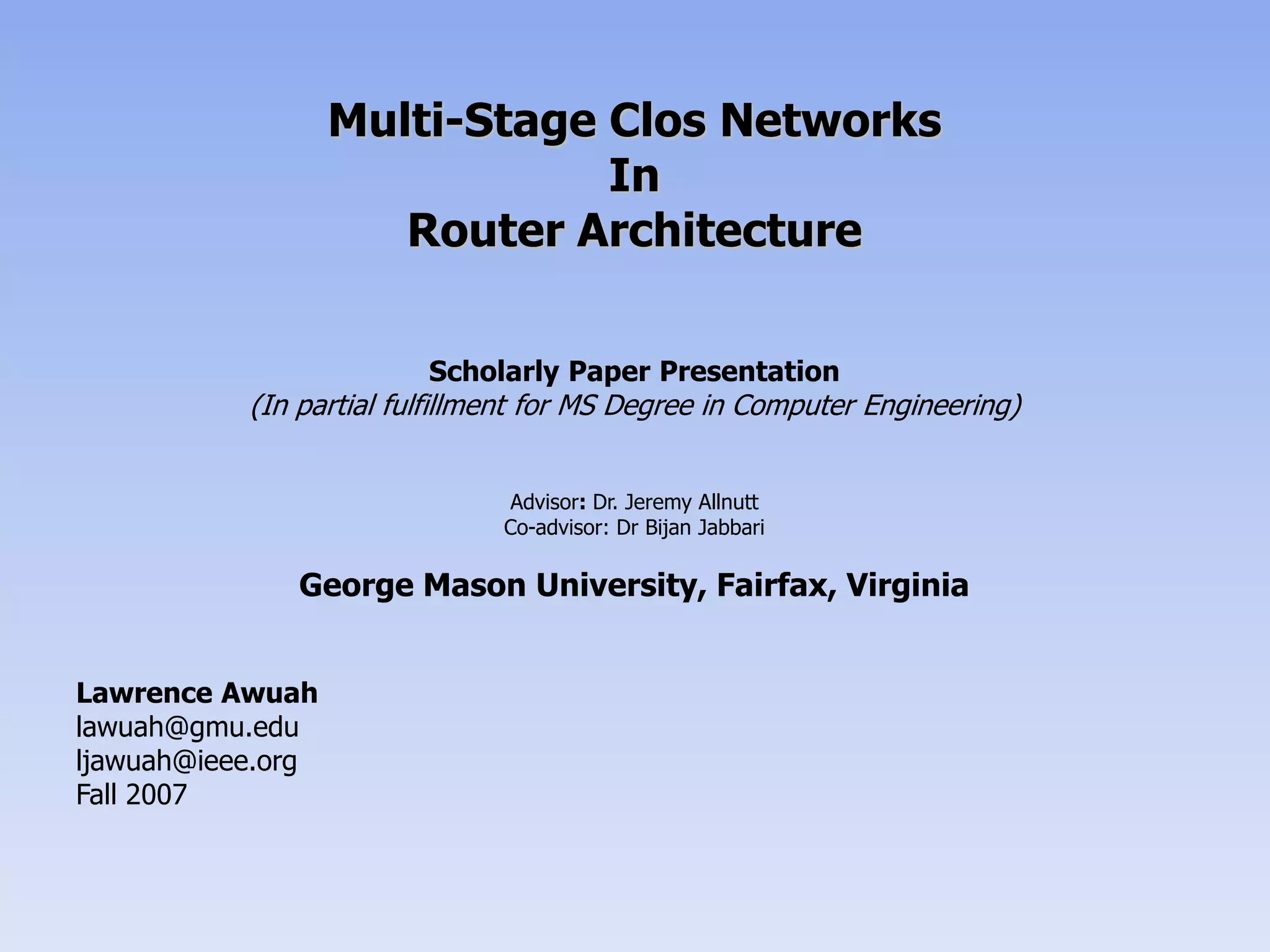 Multi-Stage Clos Networks in Router Architecture | PPTX