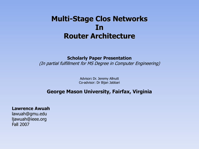 Multi-Stage Clos Networks in Router Architecture | PPT