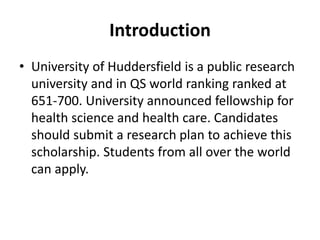 Scholarship at University of Huddersfield in United Kingdom.pptx