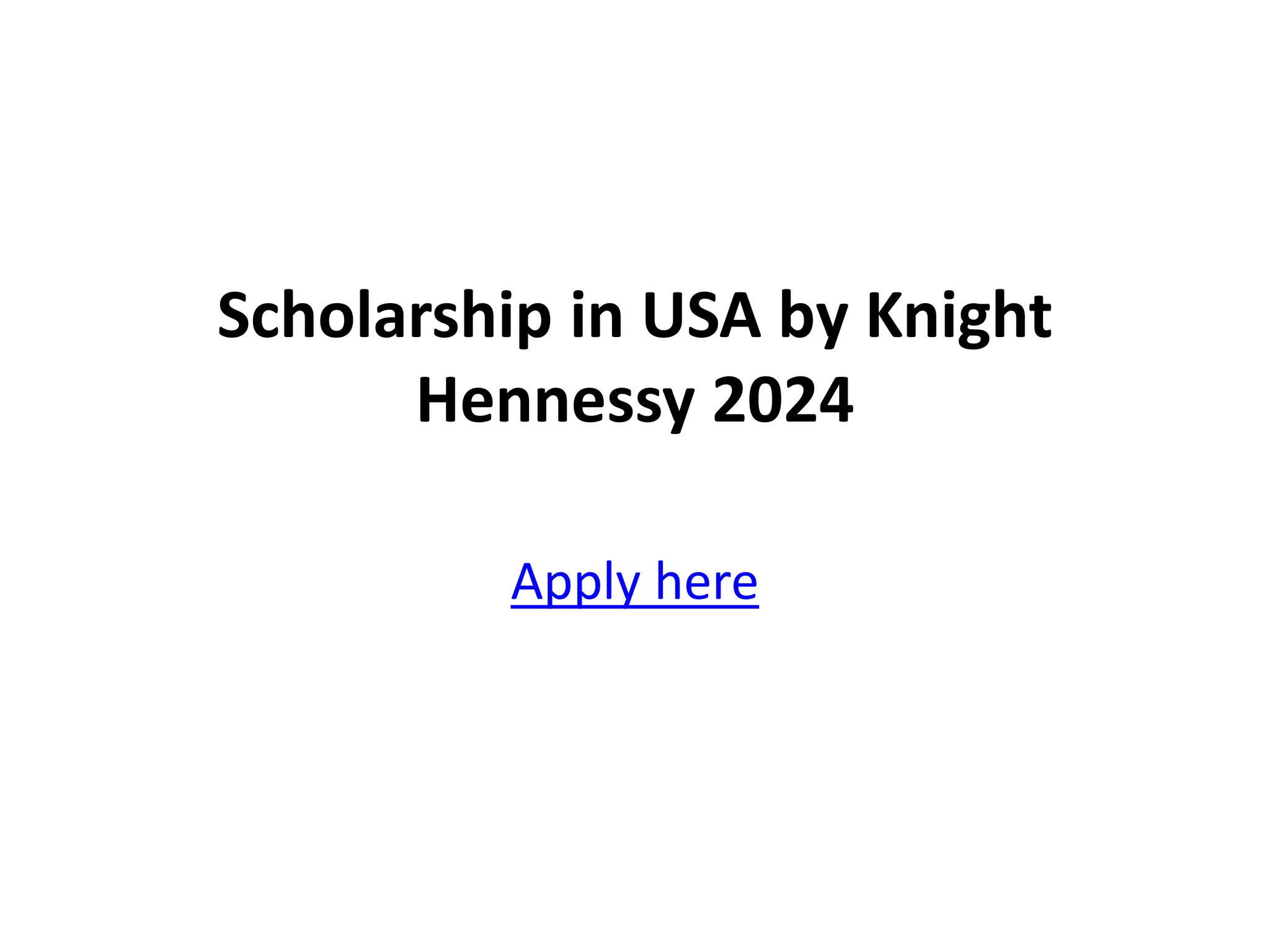 Scholarship in USA by Knight Hennessy.pptx