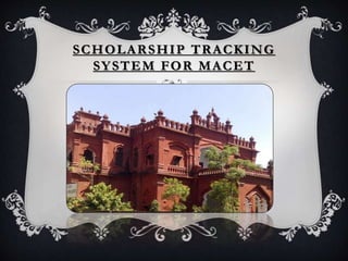 Scholarship Tracking System | PPTX