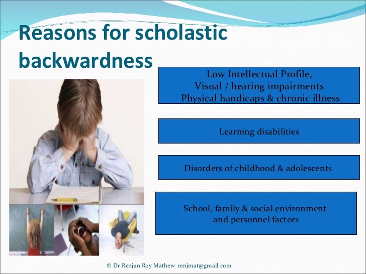 Scholastic Backwardness Reasons & Remedies
