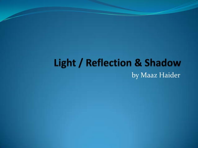 Light & Reflection | PPT