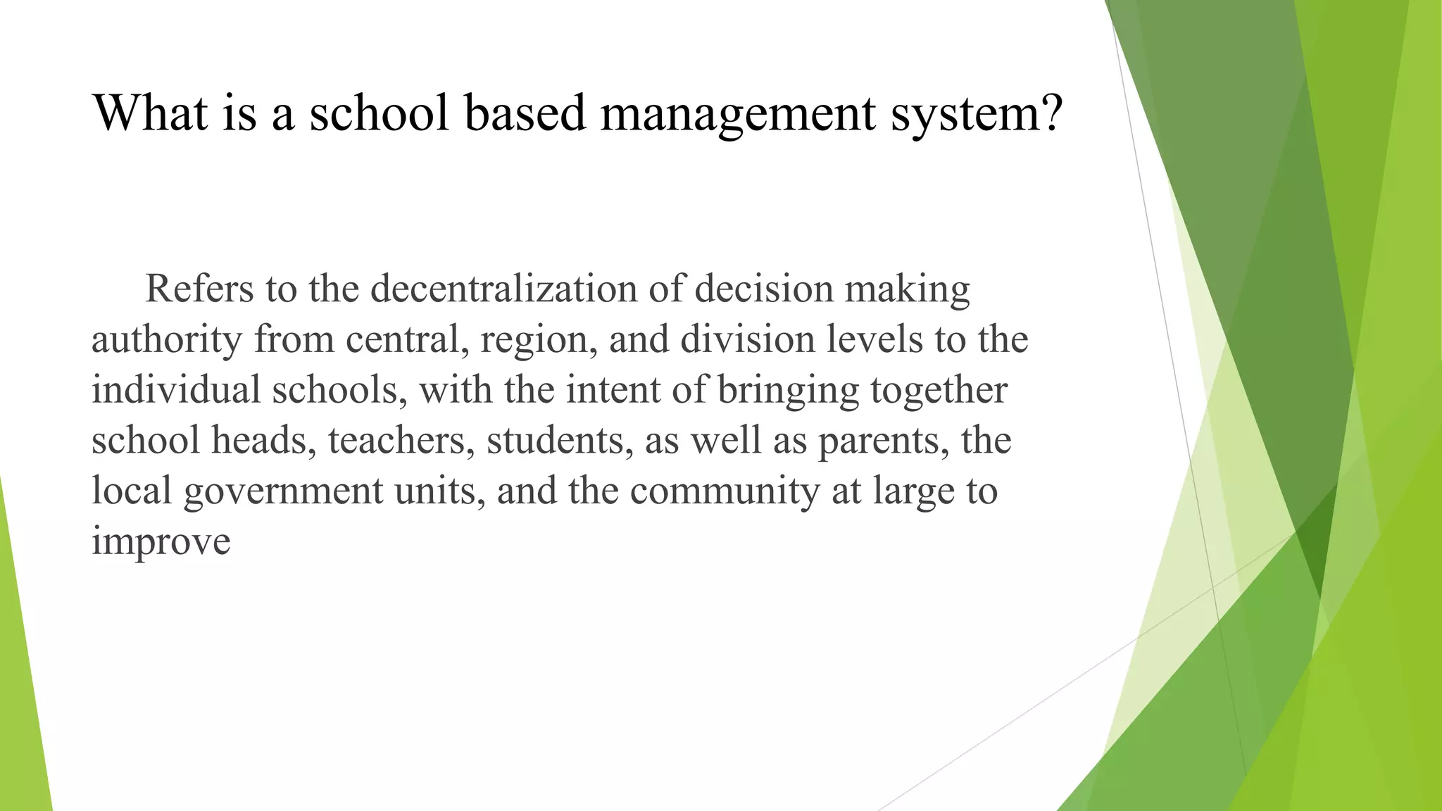 SCHOOL-BASED-MANAGEMENT-SYSTEM.pptx