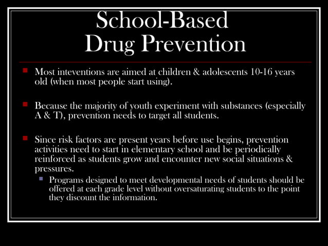 School based drug prevention | PPT | Substance Abuse | Diseases and ...