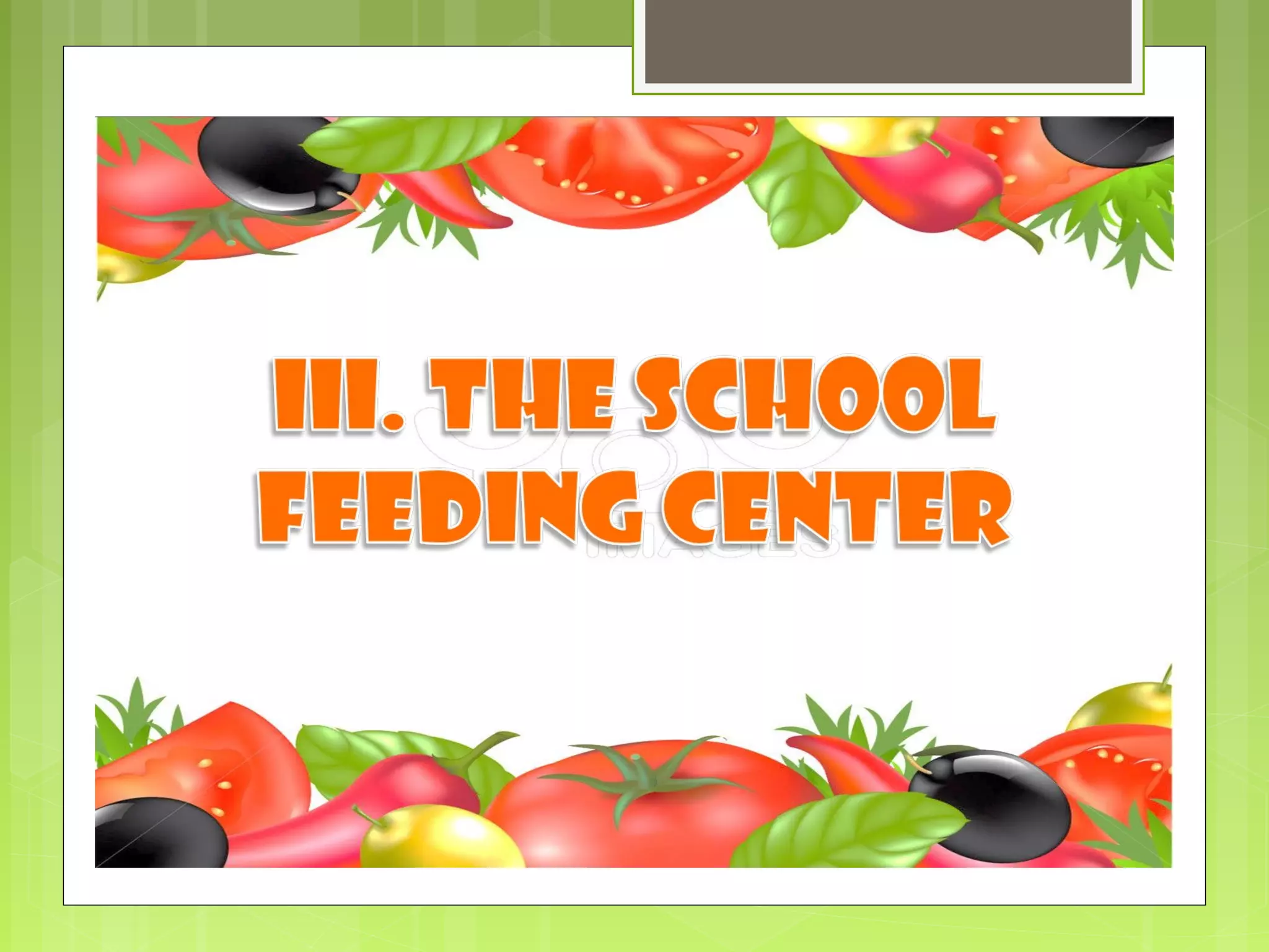 School based feeding program - best practices | PPT