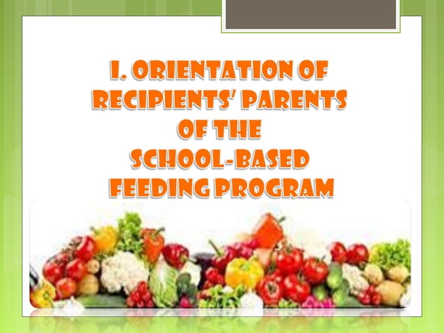 School based feeding program - best practices | PPT