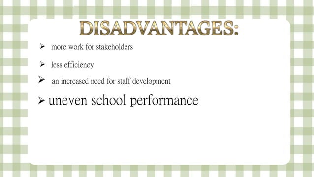 School-Based Management(SBM): Meaning, Advantages and Disadvantages ...