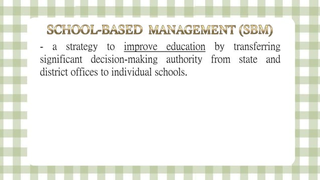 School-Based Management(SBM): Meaning, Advantages and Disadvantages ...