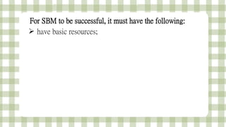 School-Based Management(SBM): Meaning, Advantages and Disadvantages ...