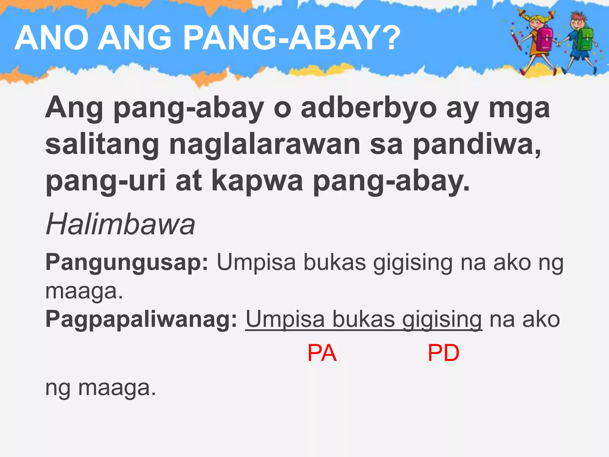 PANG-ABAY AT MGA URI NITO | PPTX