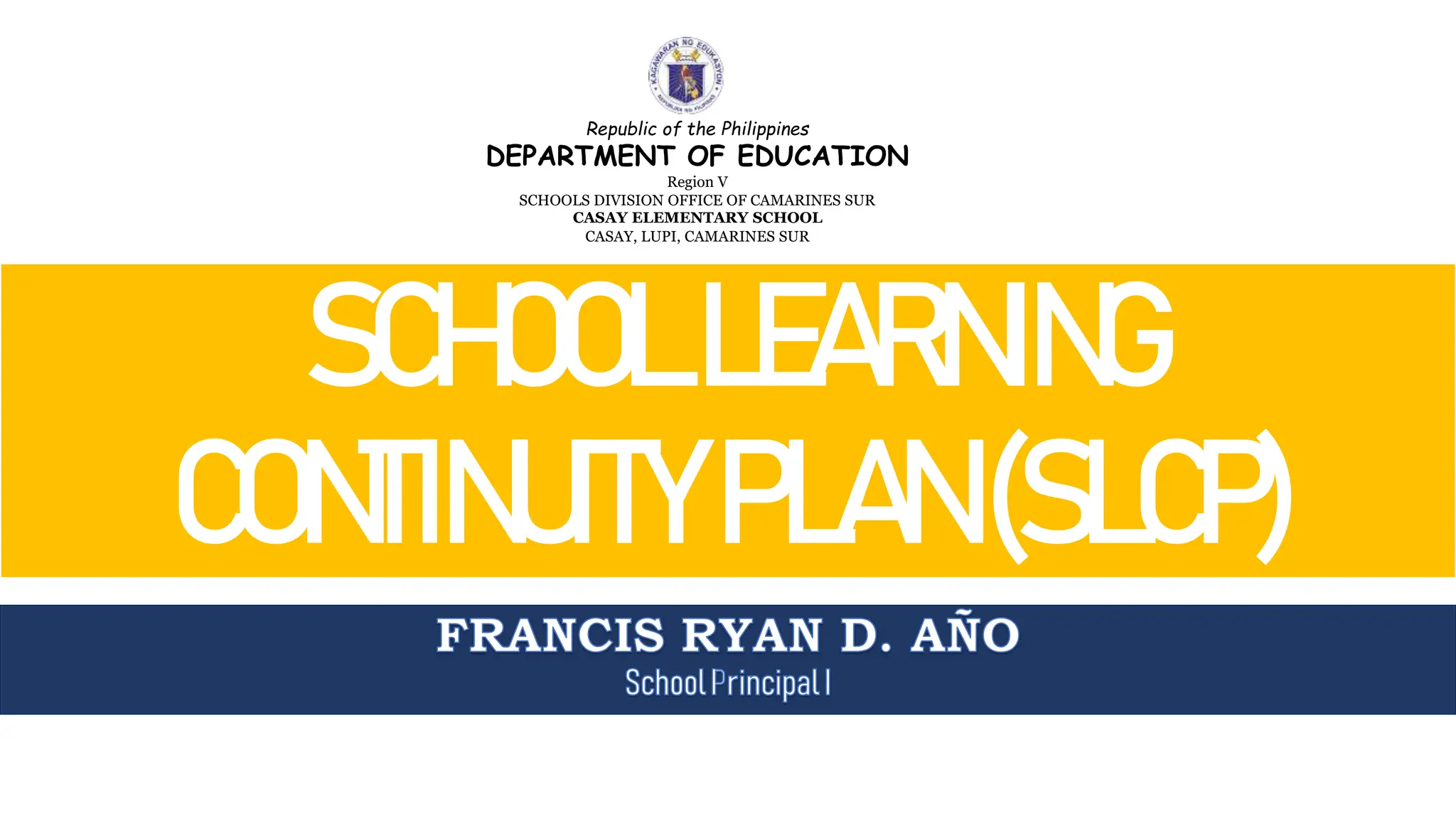 SCHOOL-LEARNING-CONTINUITY-PLAN-PPT.pptx