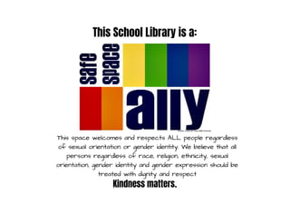 School library-safe space sign | PPT