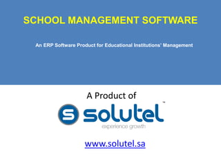 School Management Software in Riyadh, Saudi Arabia | PPT