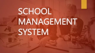 school-management-system-.pptx