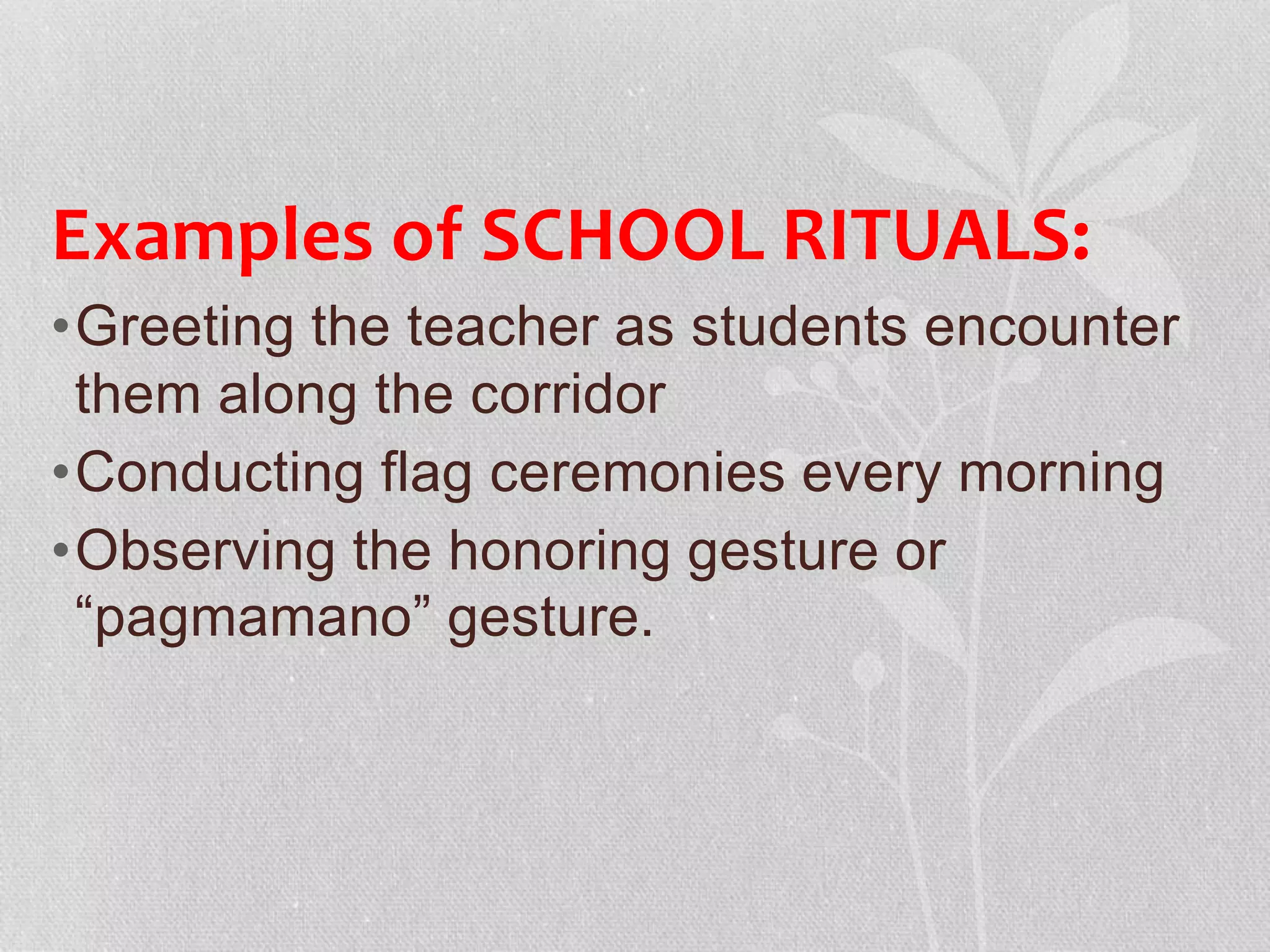 School-Rituals-Traditions-and-Ceremonies.pptx