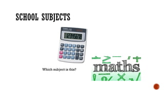 school-subjects for primary school class.pptx