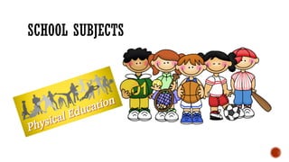 school-subjects for primary school class.pptx