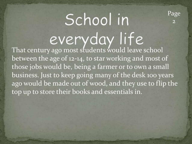 School 100 years ago expo | PPTX | Homework and Study | Education