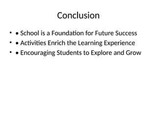 School_and_Activities_Presentation.pptxx | PPTX