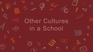 SCHOOL AS A CULTURAL INSTITUTION.pptx