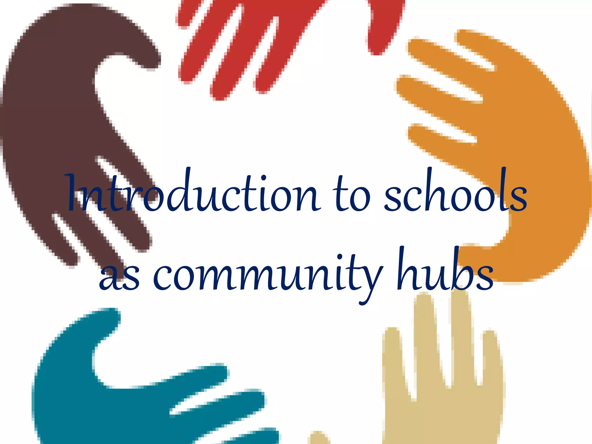 School as a hub for community services | PPTX