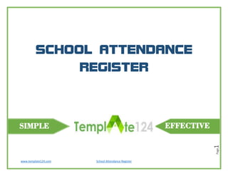 School attendance register-Template124 | PPT