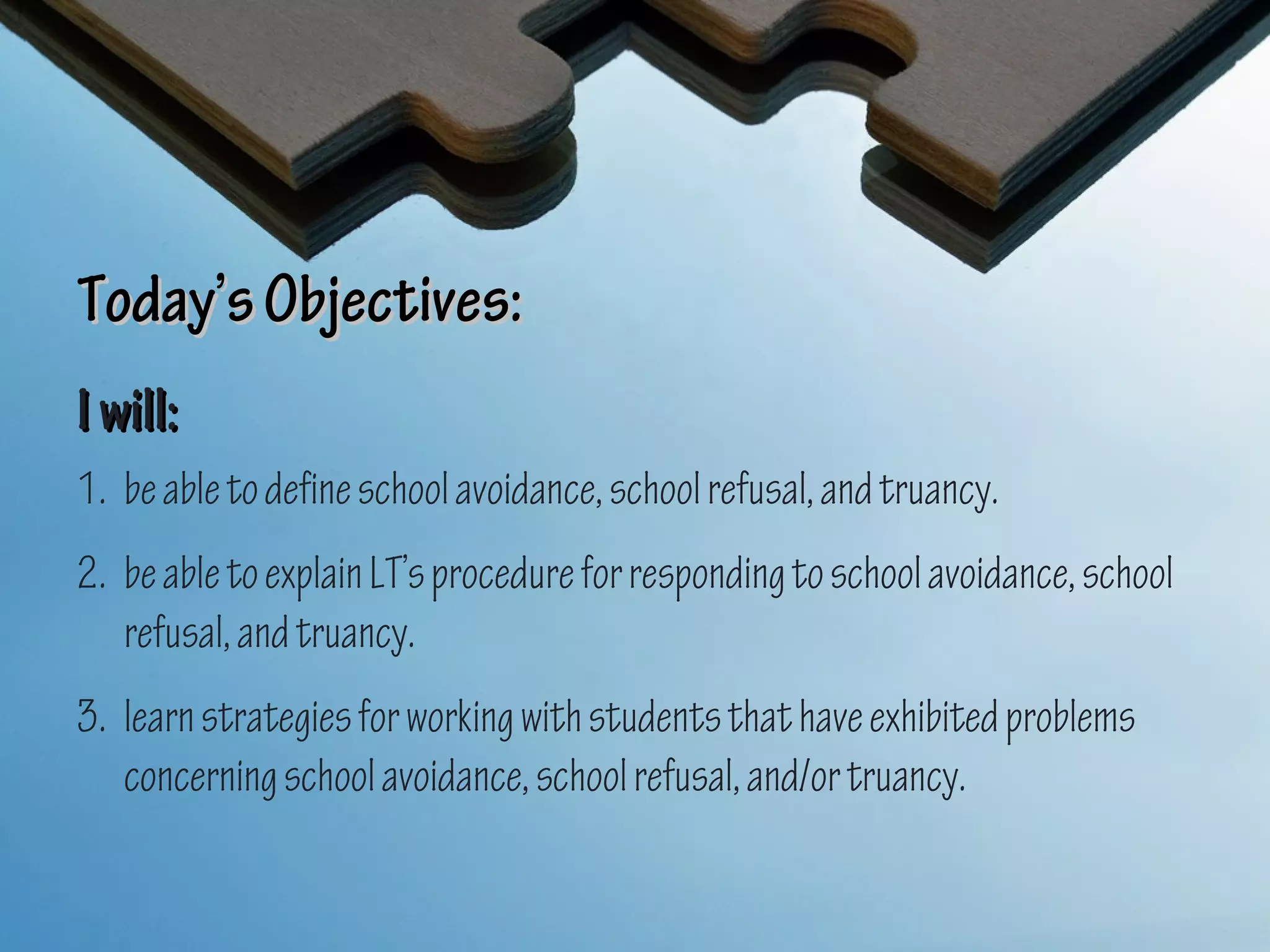 School Avoidance Refusal Truancy | PPT