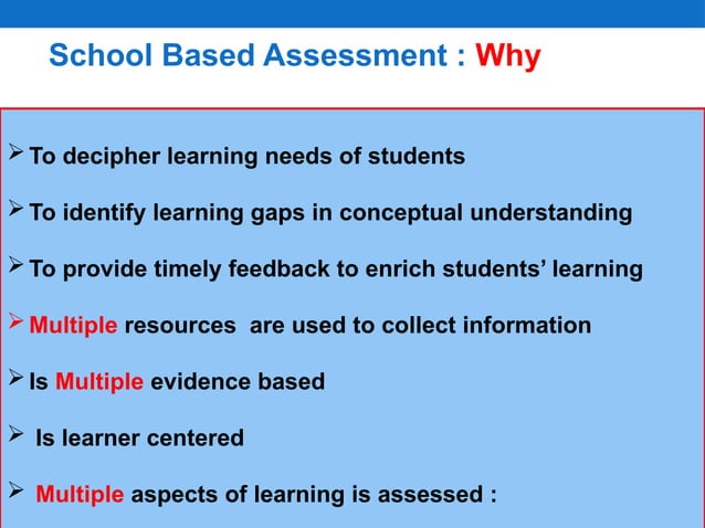 PPT on assessment and School baseda.pptx | Educational Assessment | Education