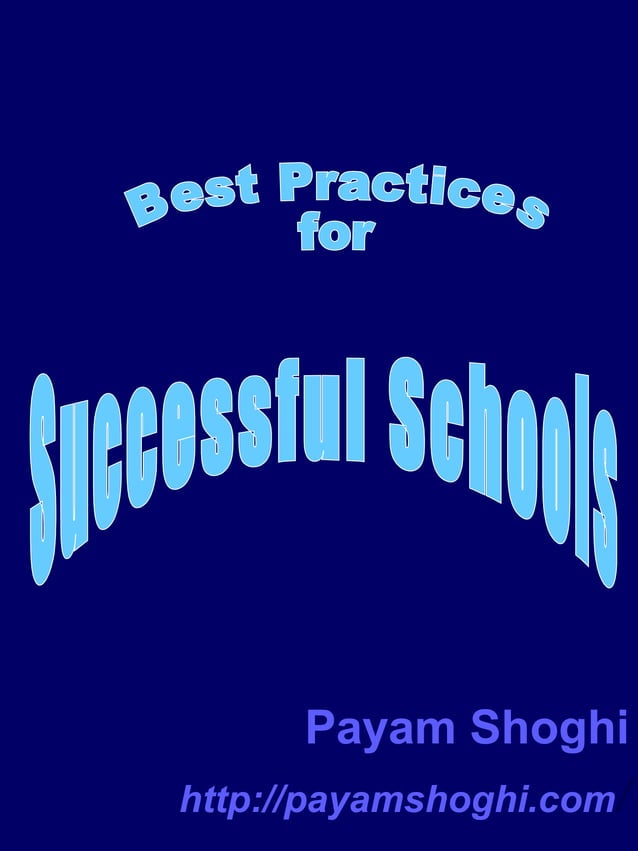 Best Practices for Successful Schools | PPT | Education
