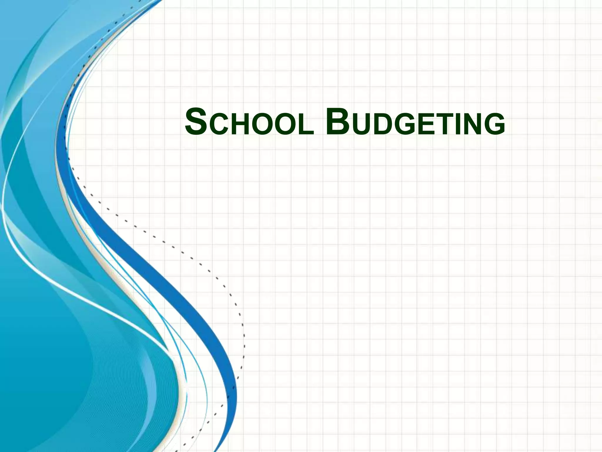School budget | PPTX