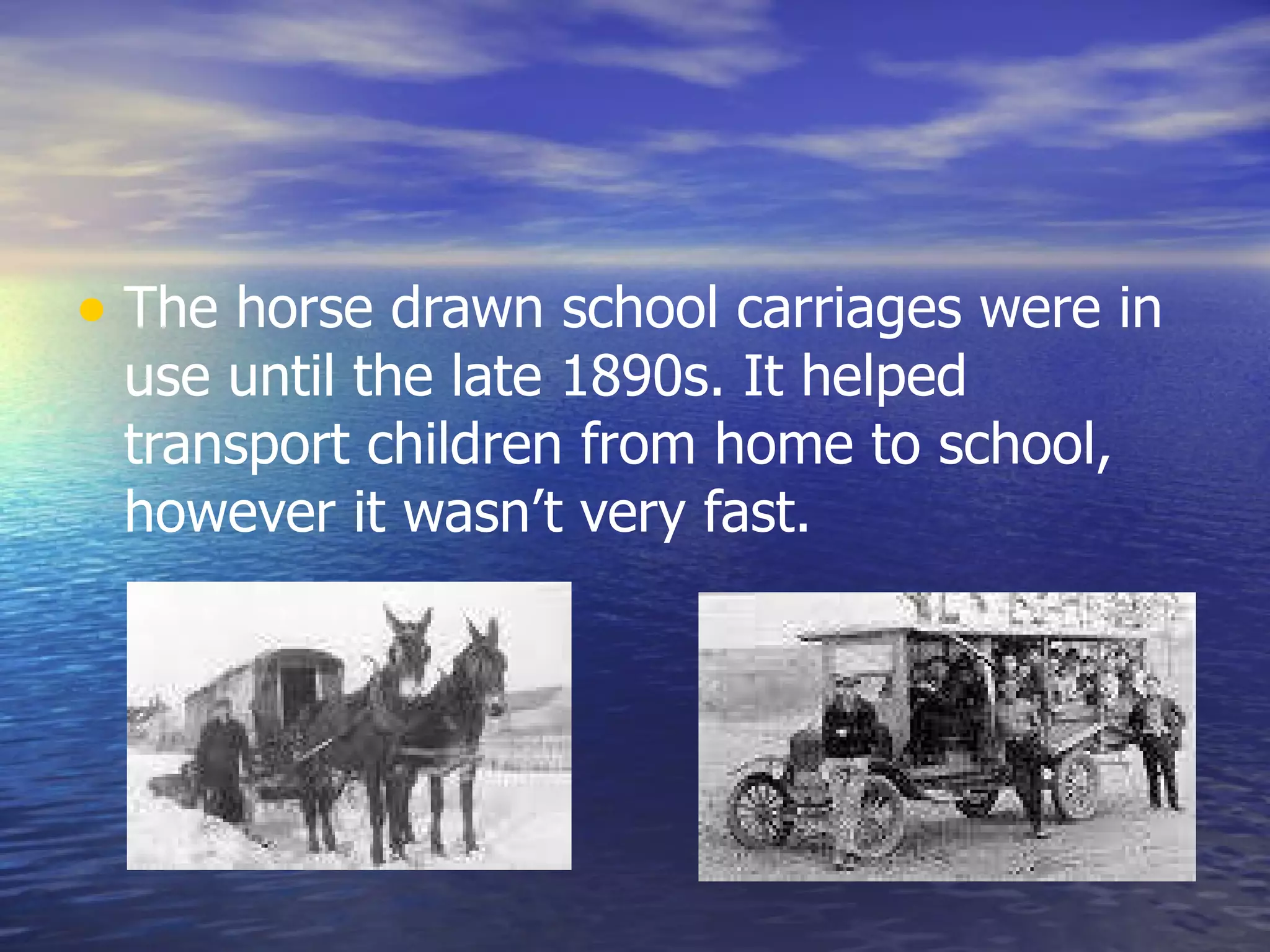 School buses from the very beginning | PPT