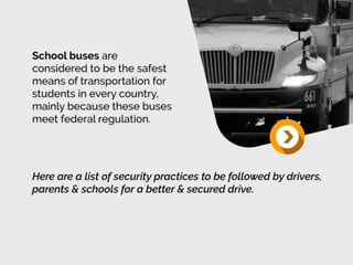 School Bus Transportation Security - 18 Practices To Follow | PPTX