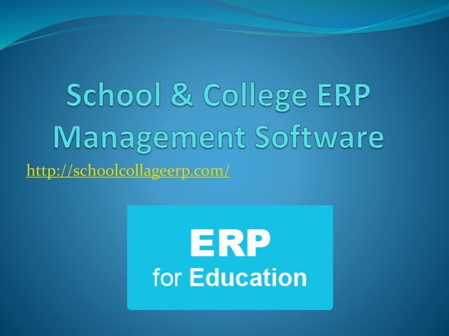 School & College Erp Management Software | Ppt