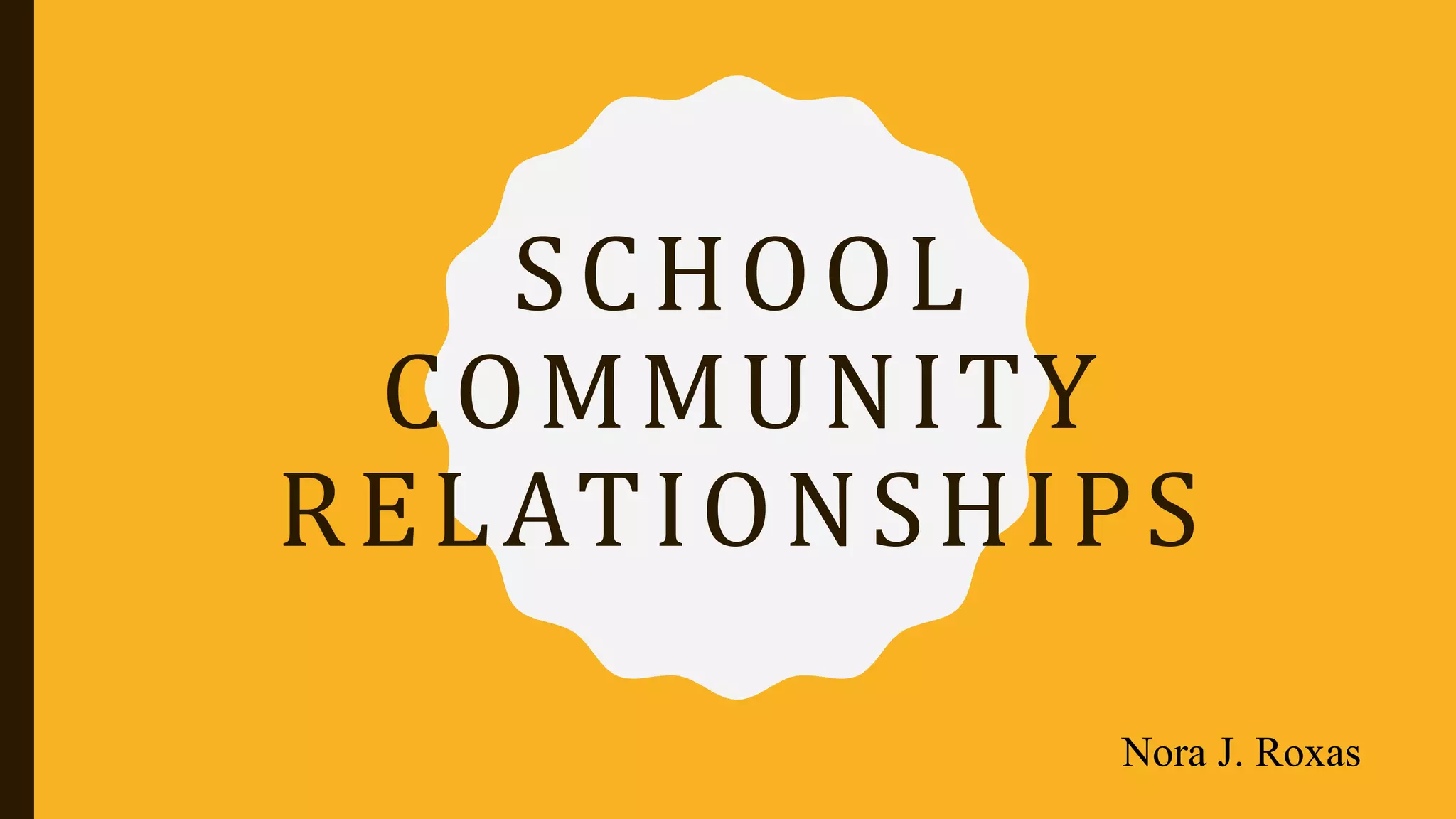 School community relationships | PPTX