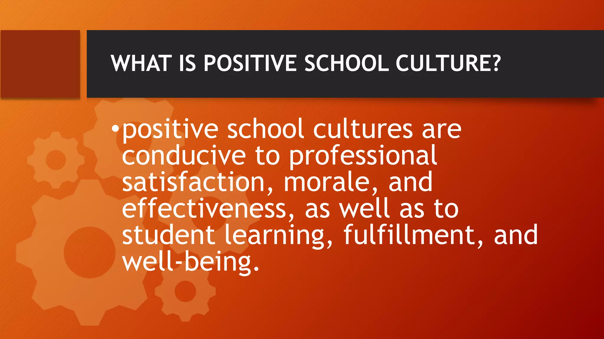 SCHOOL CULTURE.pptx