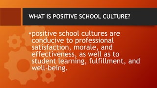 SCHOOL CULTURE.pptx