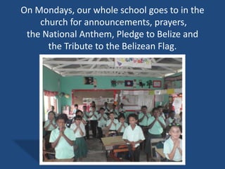 School day belize | PPTX