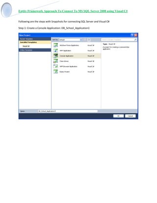 Code First Approach For Connecting SQL Server 2008 With Visual C# ,Entity Framework | PDF