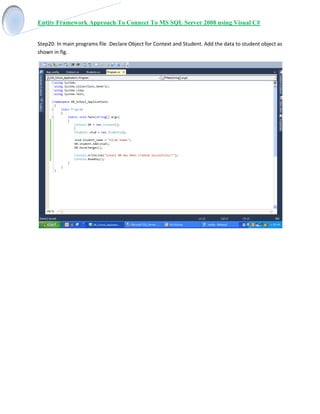 Code First Approach For Connecting SQL Server 2008 With Visual C# ,Entity Framework | PDF