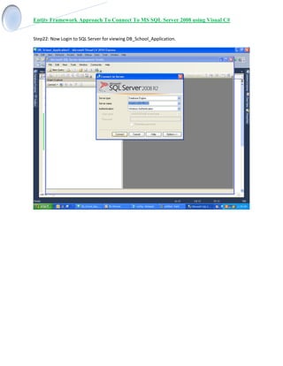 Code First Approach For Connecting SQL Server 2008 With Visual C# ,Entity Framework | PDF