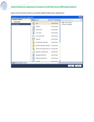 Code First Approach For Connecting SQL Server 2008 With Visual C# ,Entity Framework | PDF