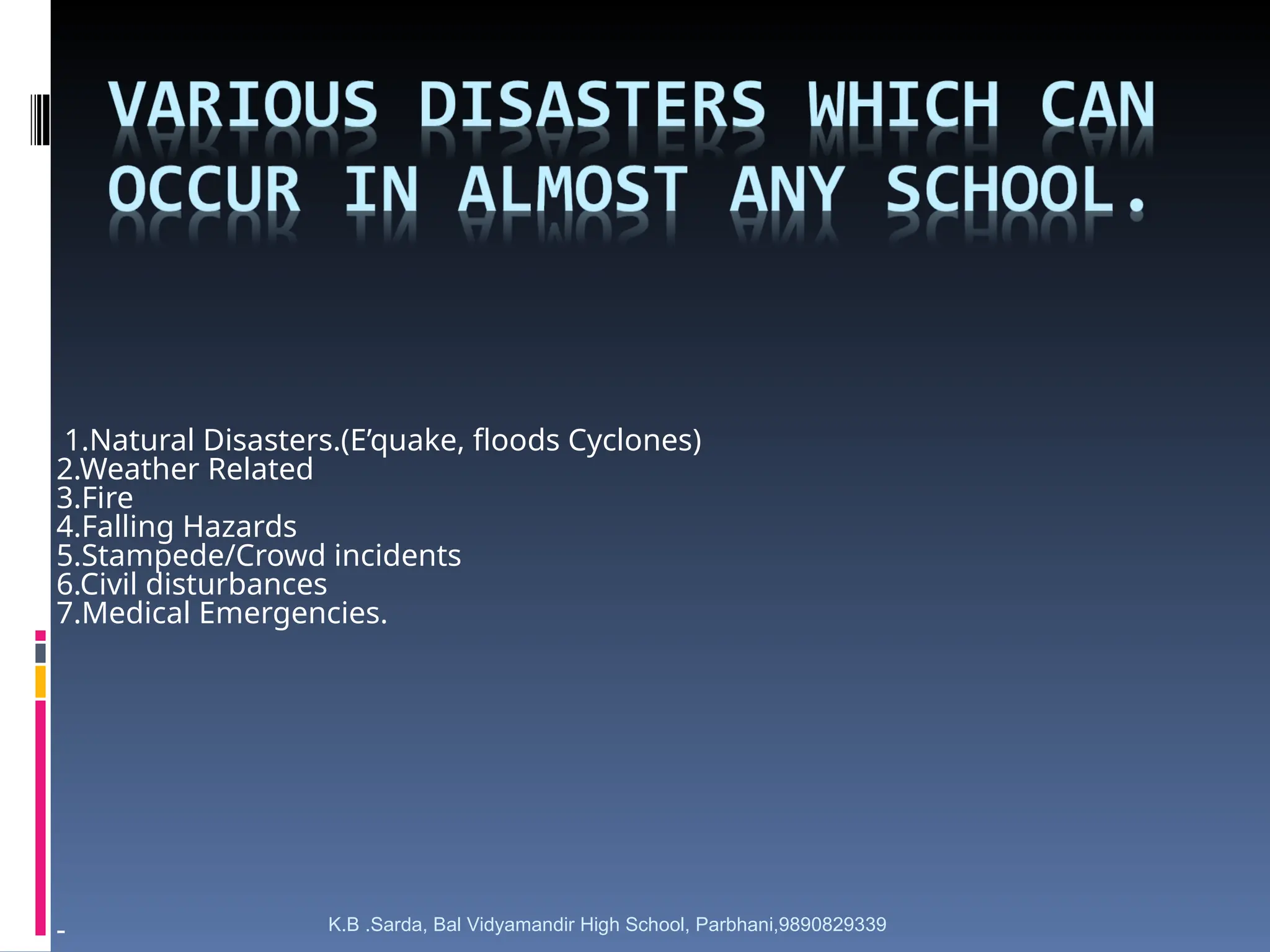 School Disaster Management Planning!.ppt