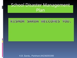 School Disaster Management Planning!.ppt