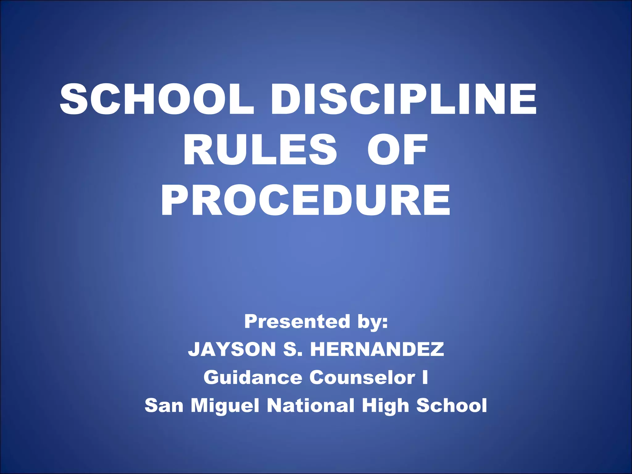 School discipline rules of procedure | PPT