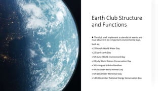 School Earth Clubs Structure and Functions.pptx