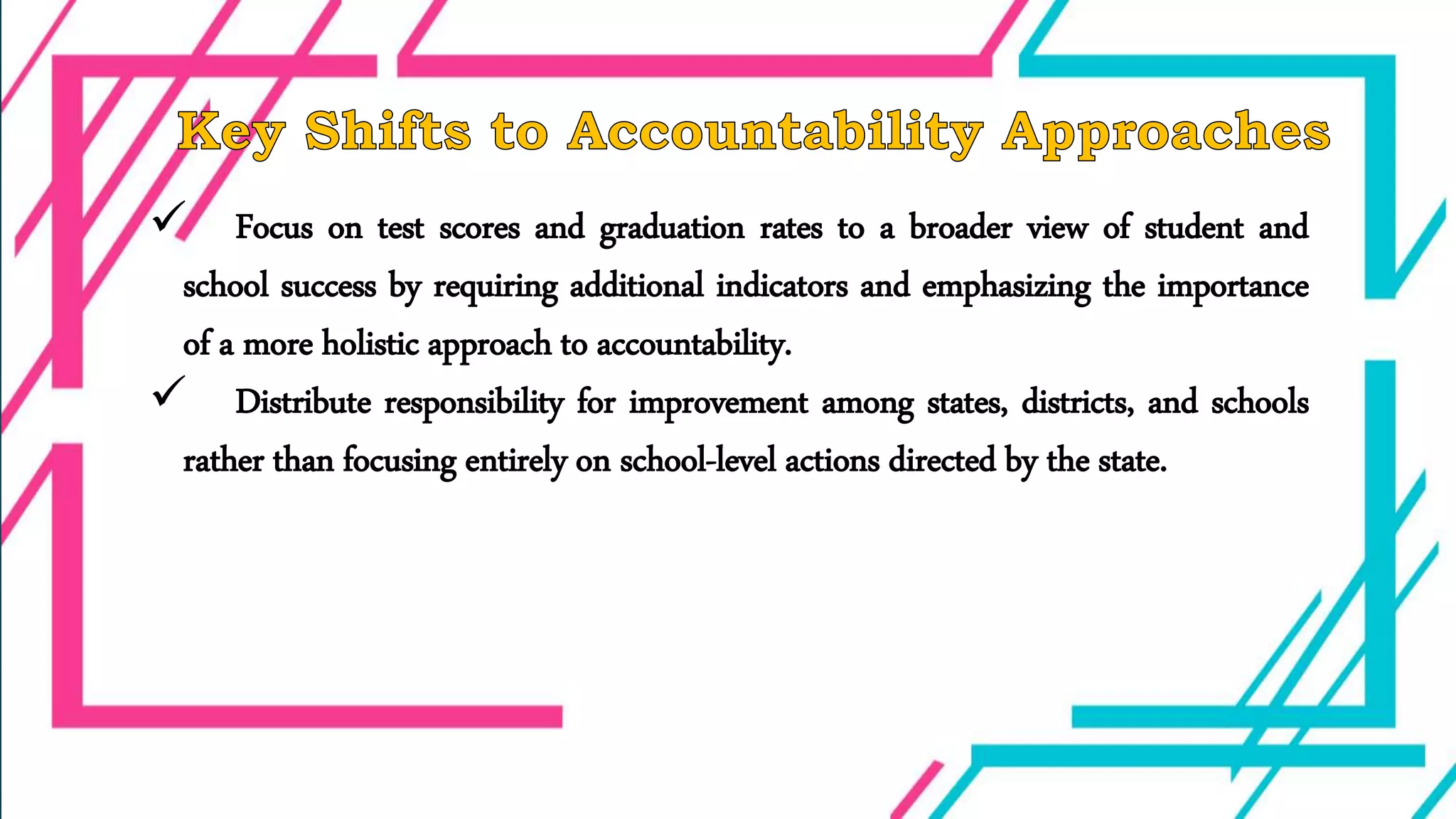 School Effectiveness, Accountability and Improvement | PPTX