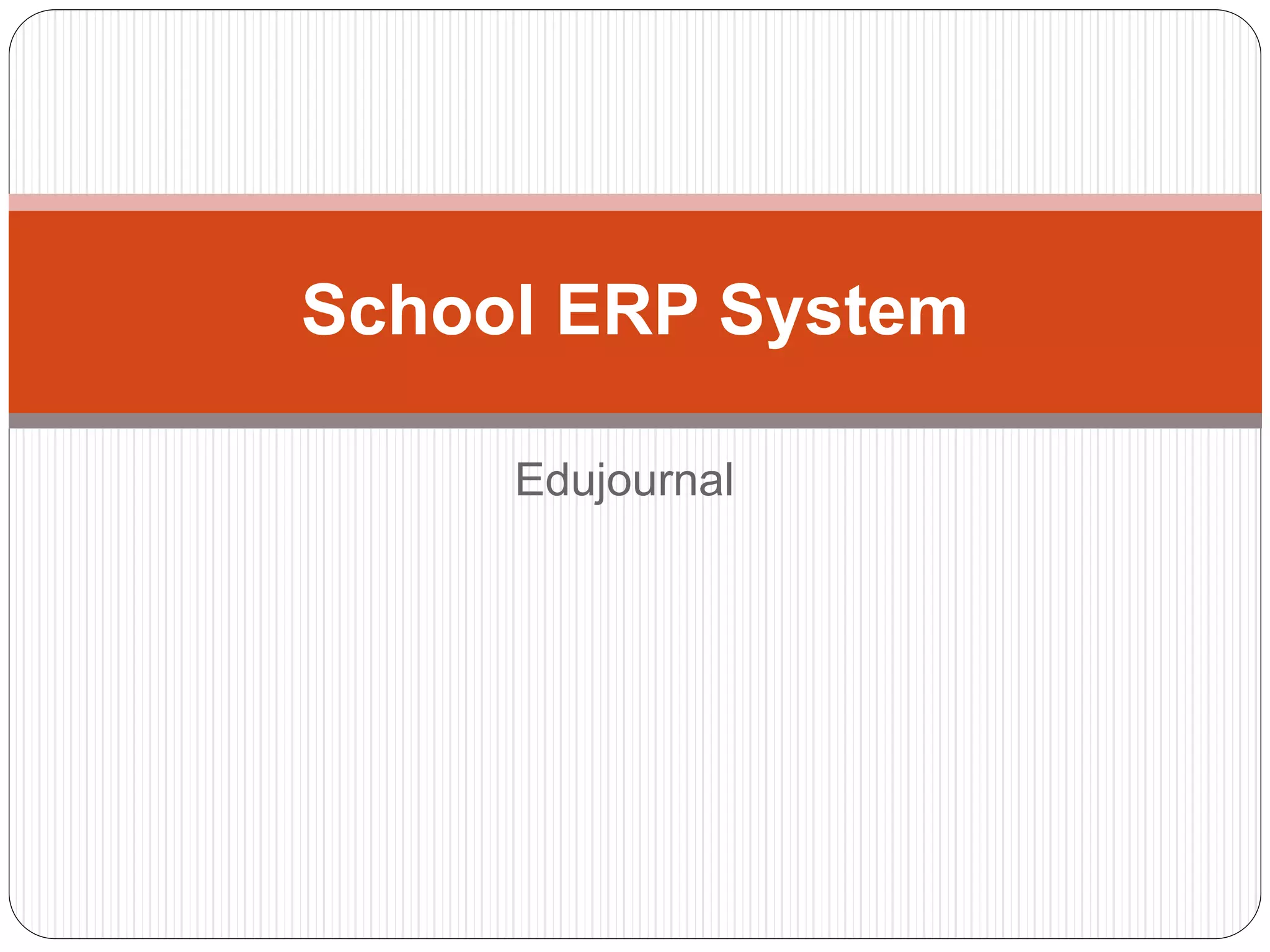 School ERP System | PPTX